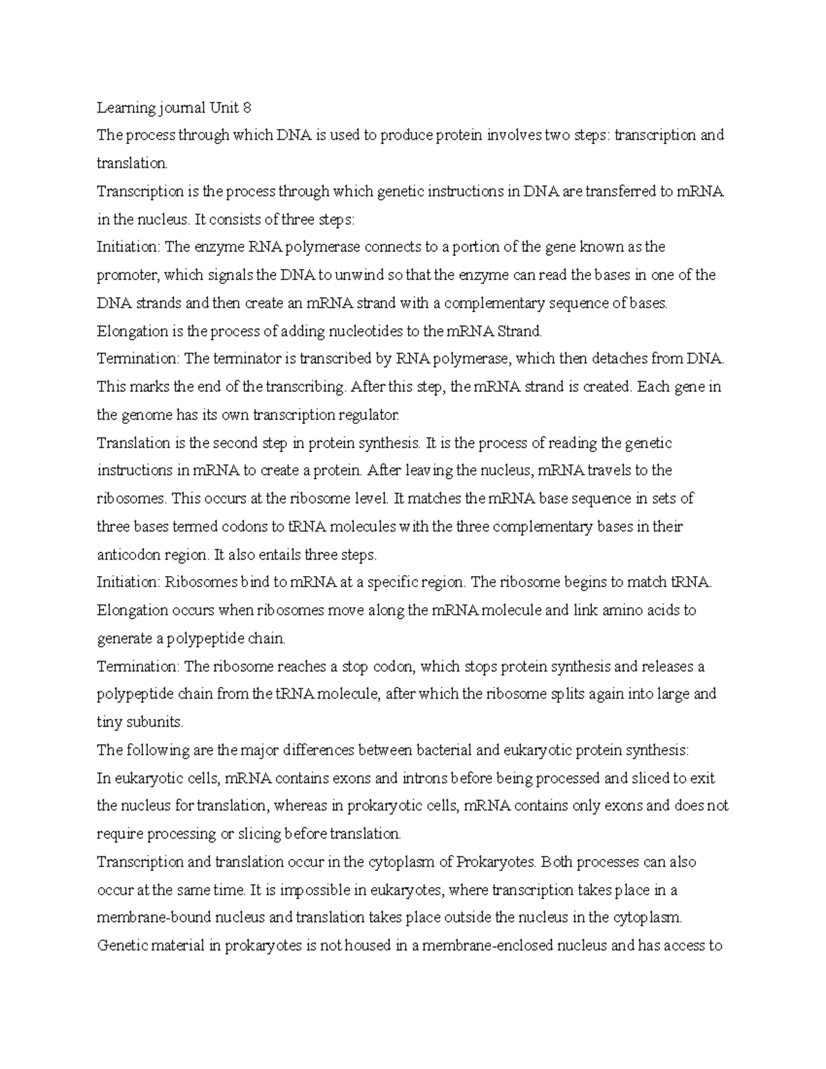 Bio 1121 Unit 8 Learning Journal Learning Journal Unit 8 The Process Through Which Dna Is Used