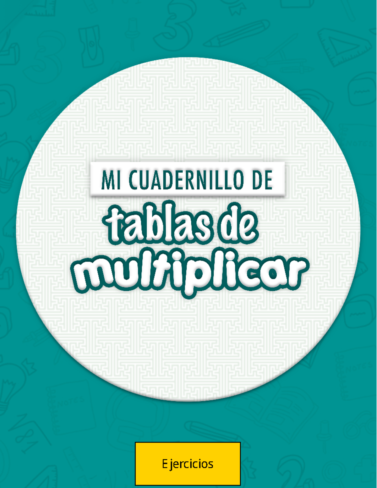 Cuadernillo Tablas DE Multiplicar - 2x1= 2x2= 2x3= 2x4= 2x5= 2x6= 2x7 ...