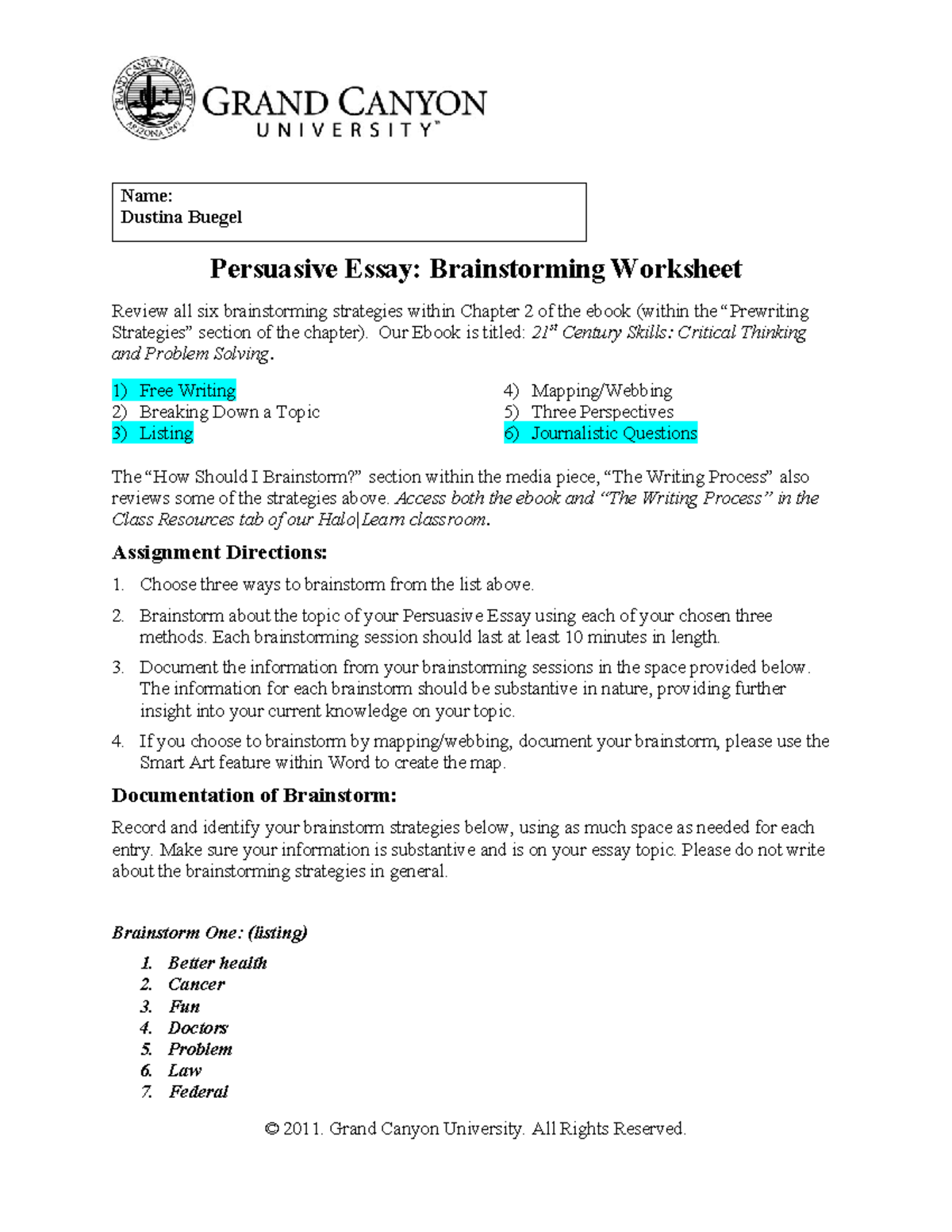 PHI105 T2 Brainstorming Worksheet 4 13 2023 1 - Name: Dustina Buegel ...