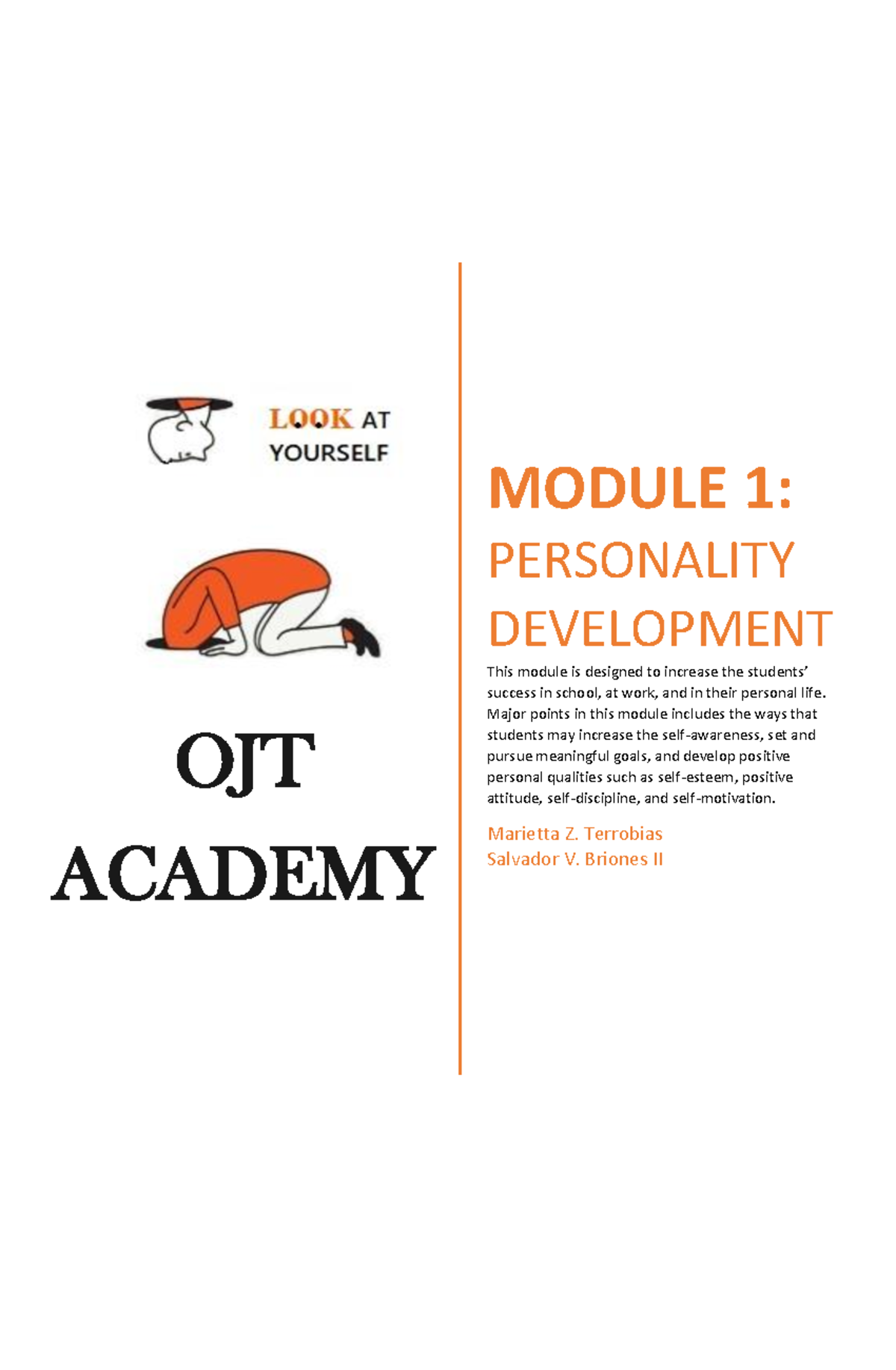 Module 1 OJT Academy-Personality Development 85d66c1f076cd9a941f68a9c3248e7d5 - OJT ACADEMY ...