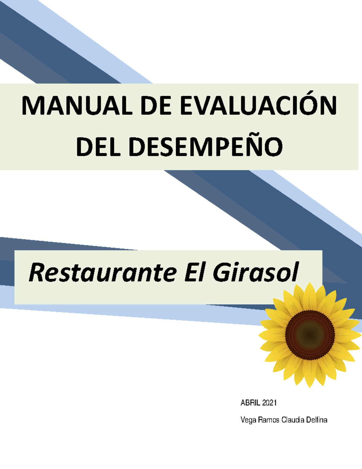 Manual DE Evaluacion DEL Desempeño en las empresas - MANUAL DE EVALUACIÓN DEL DESEMPEÑO ...