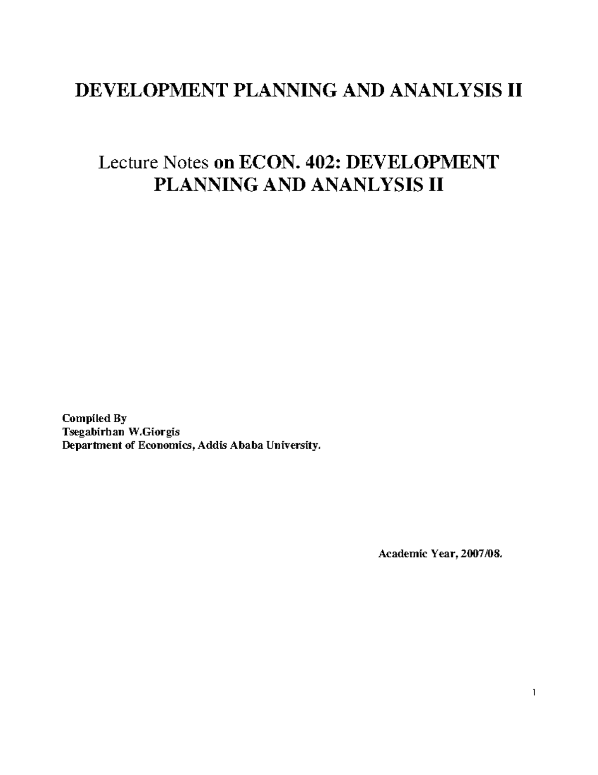 Development Planning and Project Analysis I - DEVELOPMENT PLANNING AND ANANLYSIS II Lecture ...