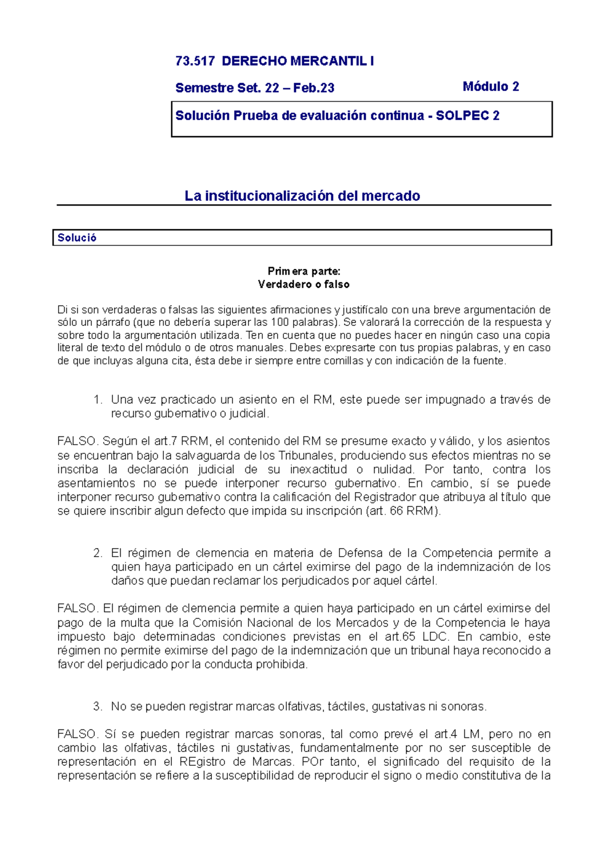 Solpec 2 mercantil 1 - 73 DERECHO MERCANTIL I Semestre Set. 22 – Feb Módulo 2 Solución Prueba de ...