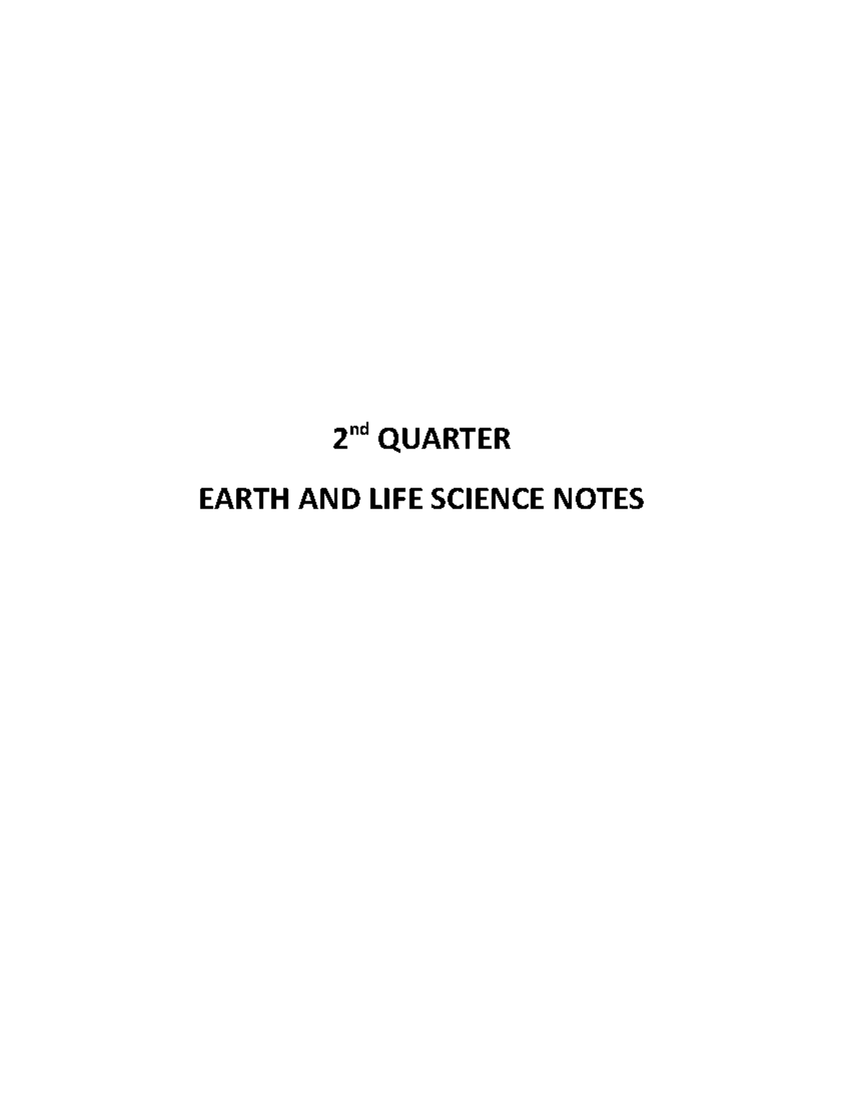 Earth AND LIFE Science - 2ND QUA Notes - 2 nd QUARTER EARTH AND LIFE ...