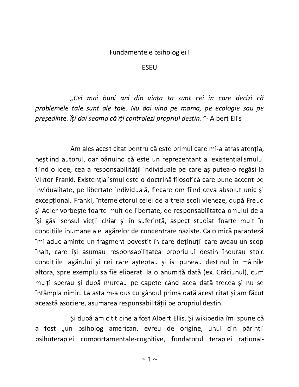 Fundamentele psihologiei - Eseu 1 - ~ 1 ~ Fundamentele psihologiei I ...