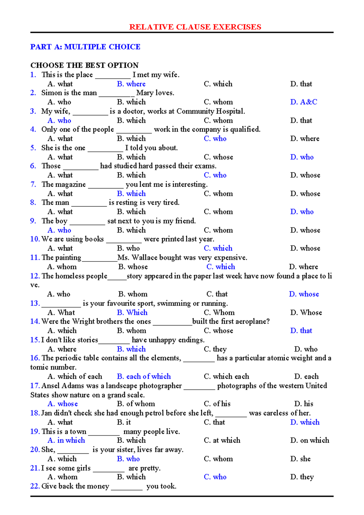Relative Clauses - RELATIVE CLAUSE EXERCISES PART A: MULTIPLE CHOICE CHOOSE THE BEST OPTION This ...