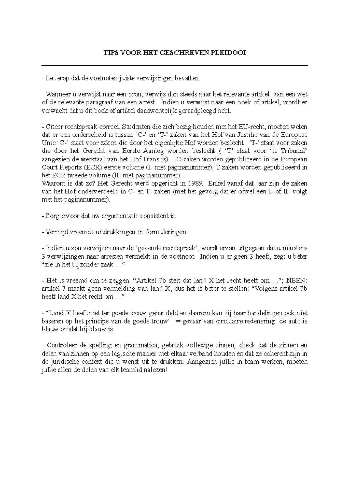 TIPS VOOR HET Geschreven Pleidooi (taak 3) - Practicum 4: Moot Court ...