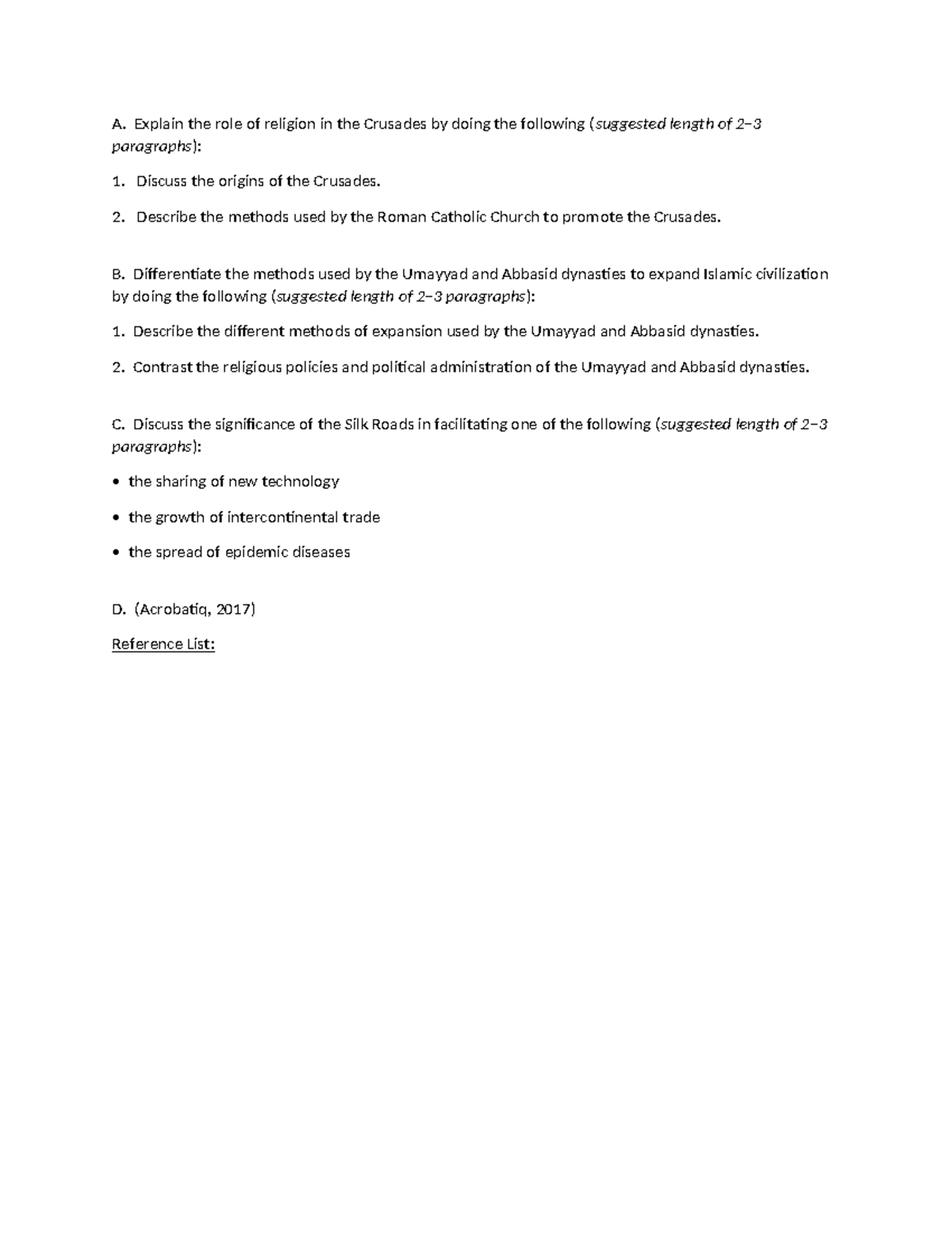 Task 3 - A. Explain the role of religion in the Crusades by doing the ...