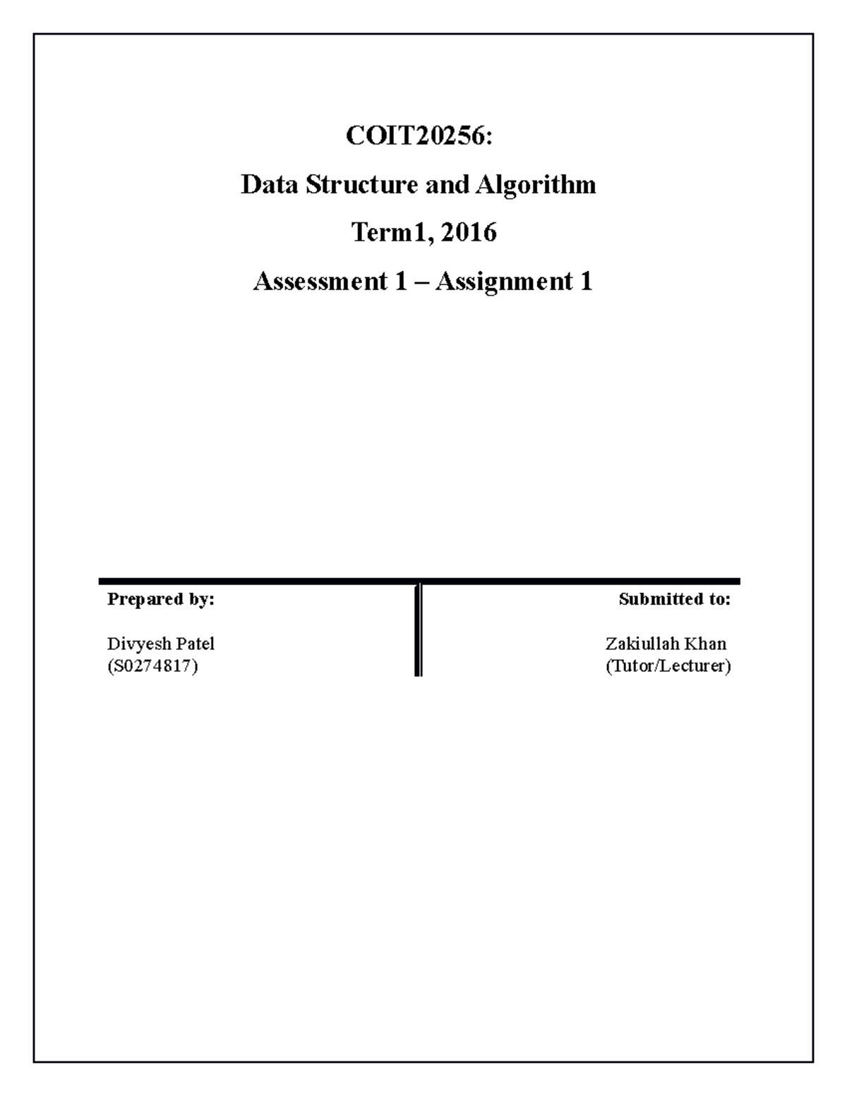 COIT20256 Assignment 1 s0274817 - COIT20256: Data Structure and ...