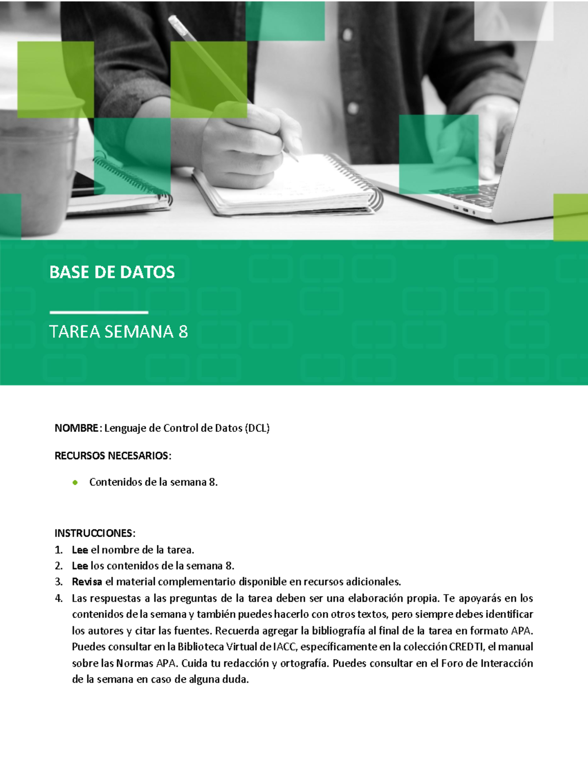 S8 Tarea SET A Basbd 1304 - NOMBRE: Lenguaje de Control de Datos (DCL ...