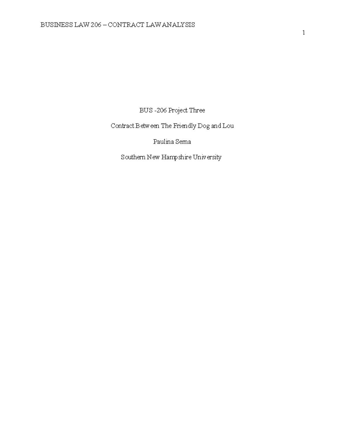 Module 7 - Project 3- Contract Analysis Between The Friendly Dog & Lou ...