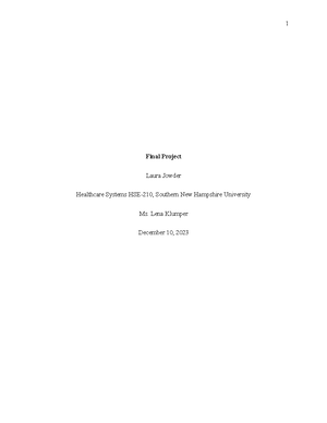 HSE 210 Module 2 Journal - 1 Module Two Journal Laura Jowder Healthcare ...