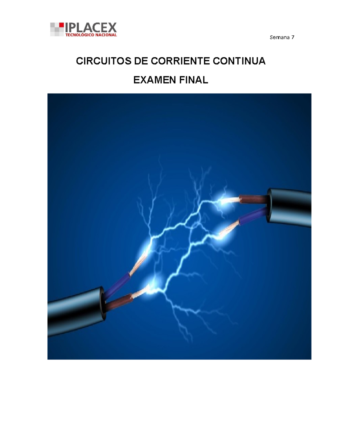 Emamen Final Corriente Continua - CIRCUITOS DE CORRIENTE CONTINUA EXAMEN FINAL ...