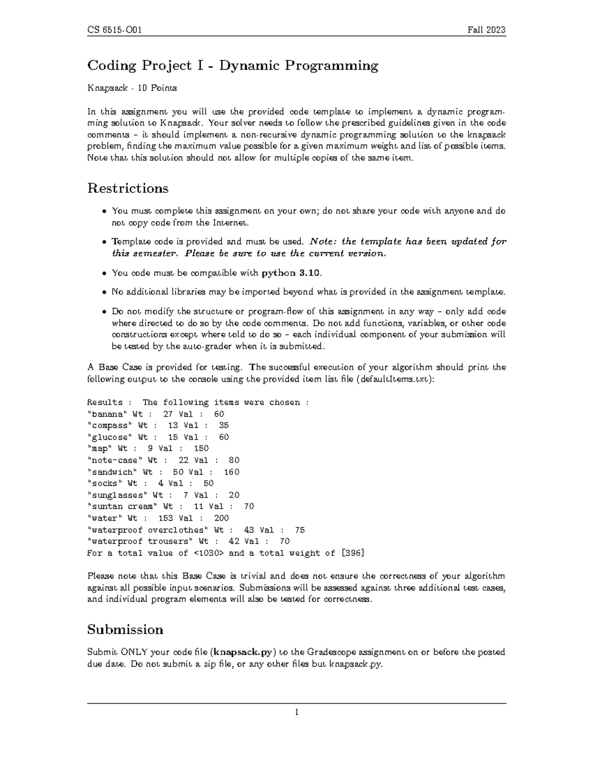 Project DP - CS 6515-O01 Fall 2023 Coding Project I - Dynamic Programming Knapsack - 10 Points ...