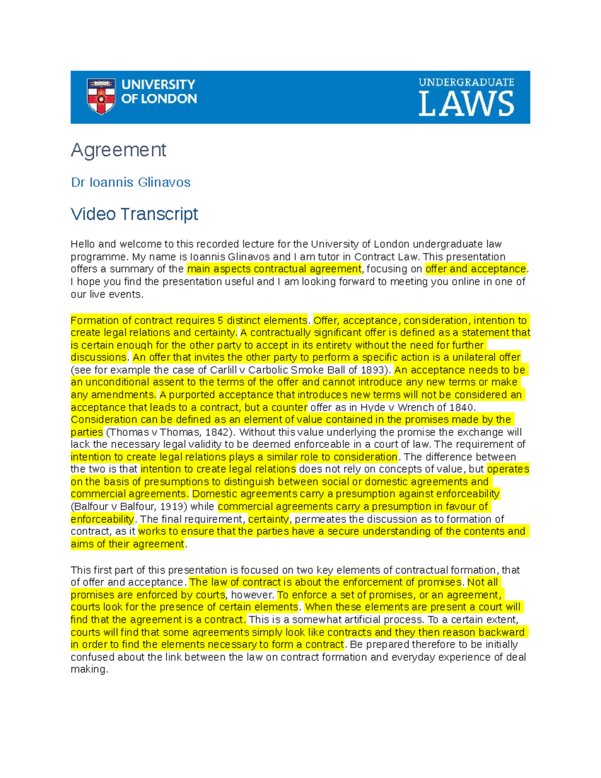 Topic 2 Agreement Lecture Plus - Agreement Dr Ioannis Glinavos Video Transcript Hello and ...