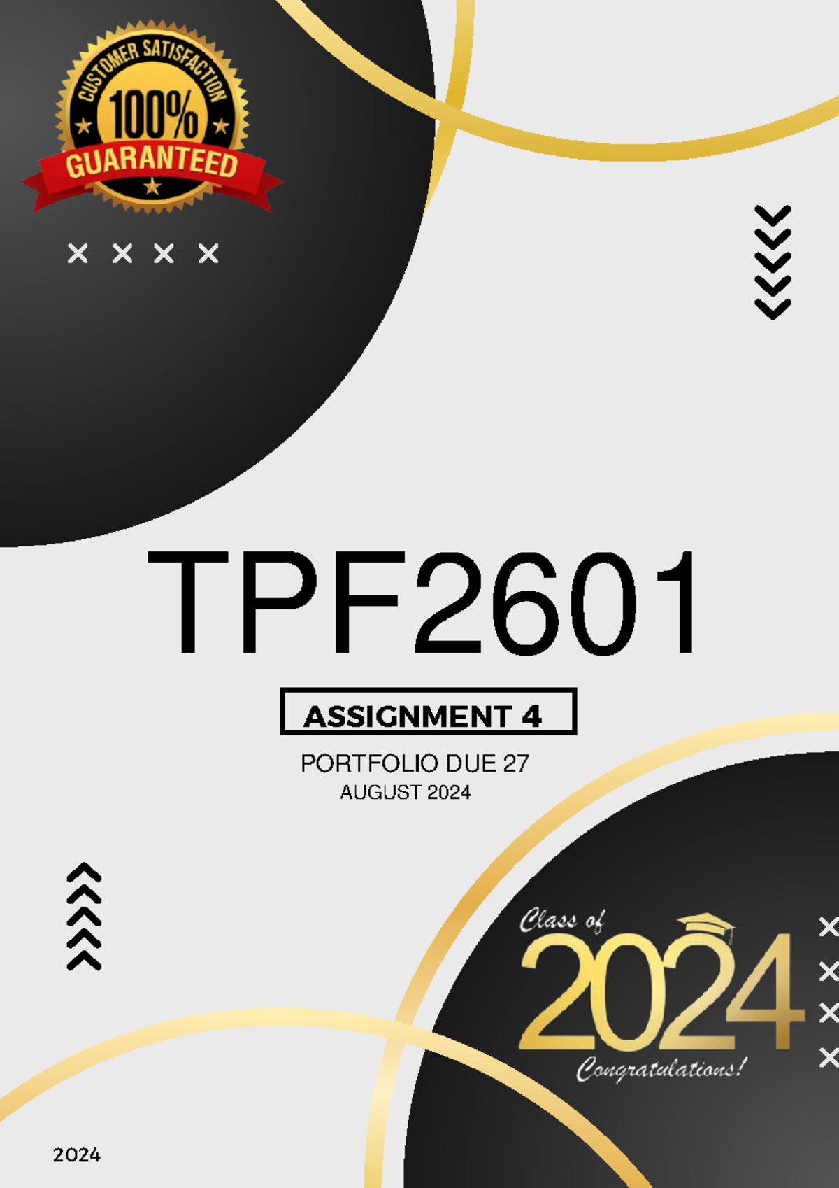TPF2601 Assignment 4 (Portfolio) 2024 - TPF - ASSIGNMENT PORTFOLIO DUE - AUGUST 4 PORTFOLIO ...