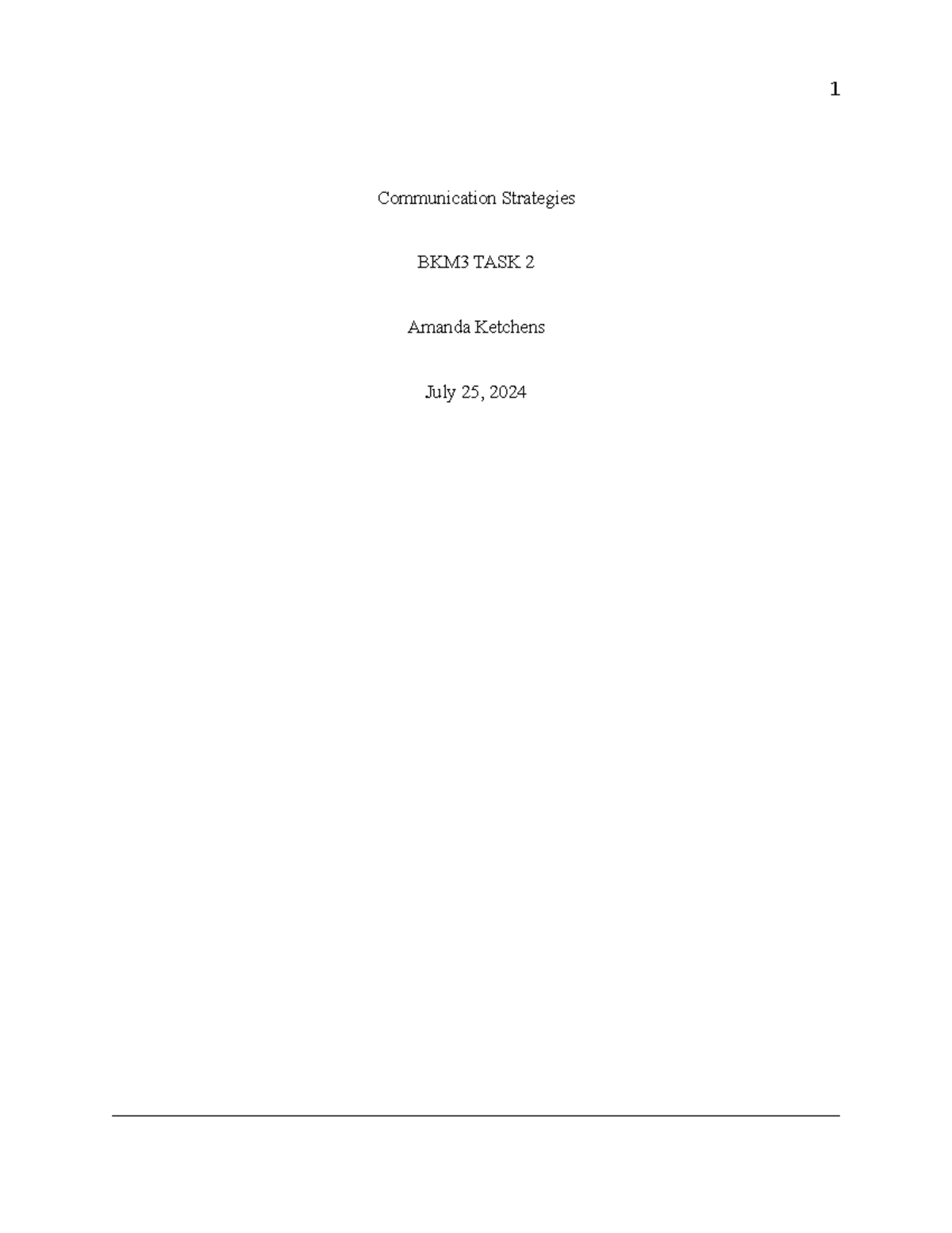 BKM3 TASK 2 Communication Strategies AND Methods - Communication ...