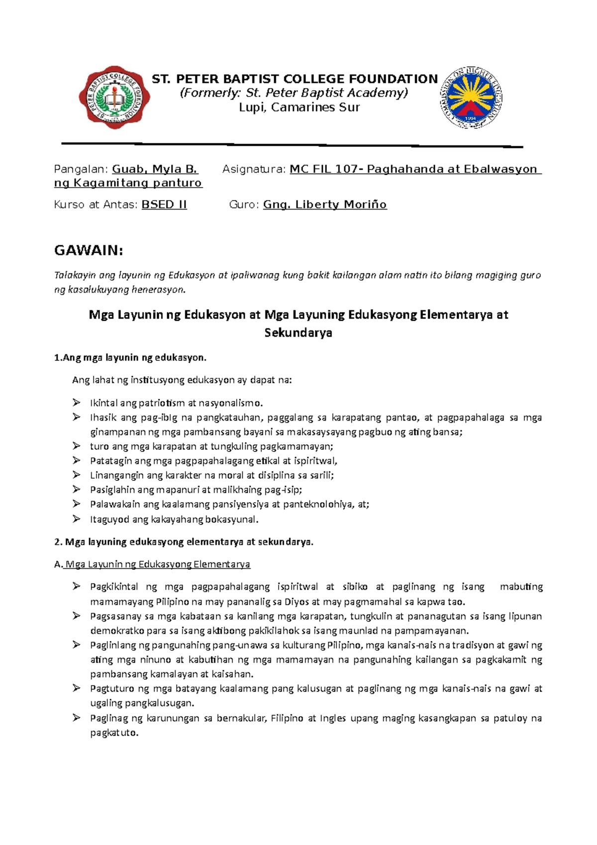 MC FIL 107 (Mga layunin ng Edukasyon) - ST. PETER BAPTIST COLLEGE ...