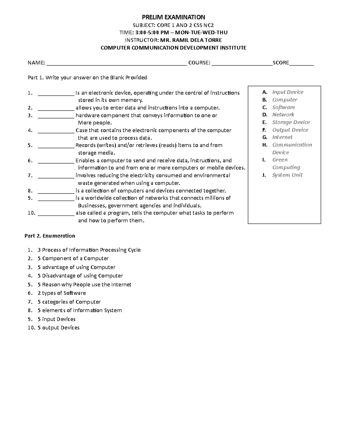 Cssnc 2 CORE 1 AND 2 - just for oral - PRELIM EXAMINATION SUBJECT: CORE ...