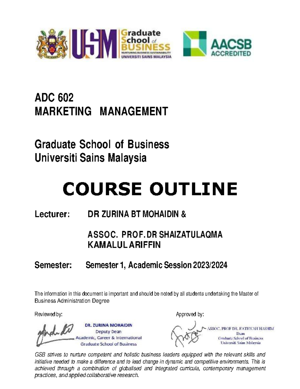 ADC602 CO - Course outline - ADC 602 MARKETING MANAGEMENT Graduate School of Business Universiti ...