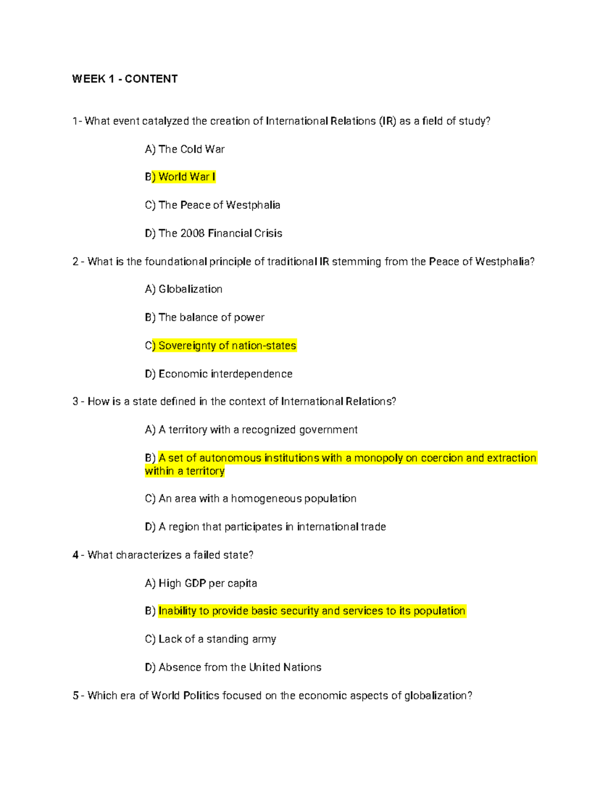 Ir quiz study guide - WEEK 1 - CONTENT 1- What event catalyzed the ...