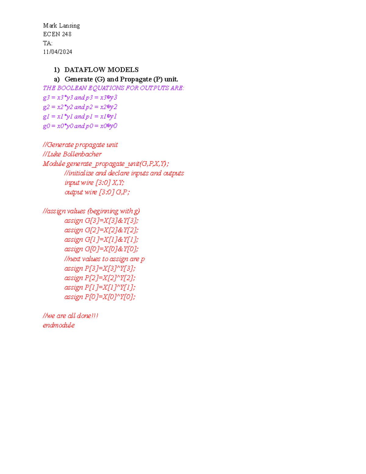 Prelab 9 - ECEN 248 TA: 11/04/ 1) DATAFLOW MODELS a) Generate (G) and Propagate (P) unit. THE ...