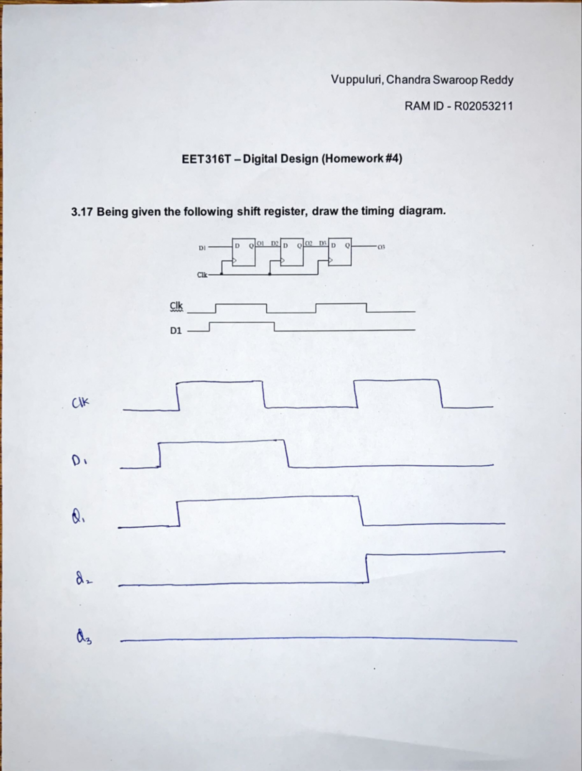 Homework #6 - Being given the following shift register, draw the timing diagram. - Studocu