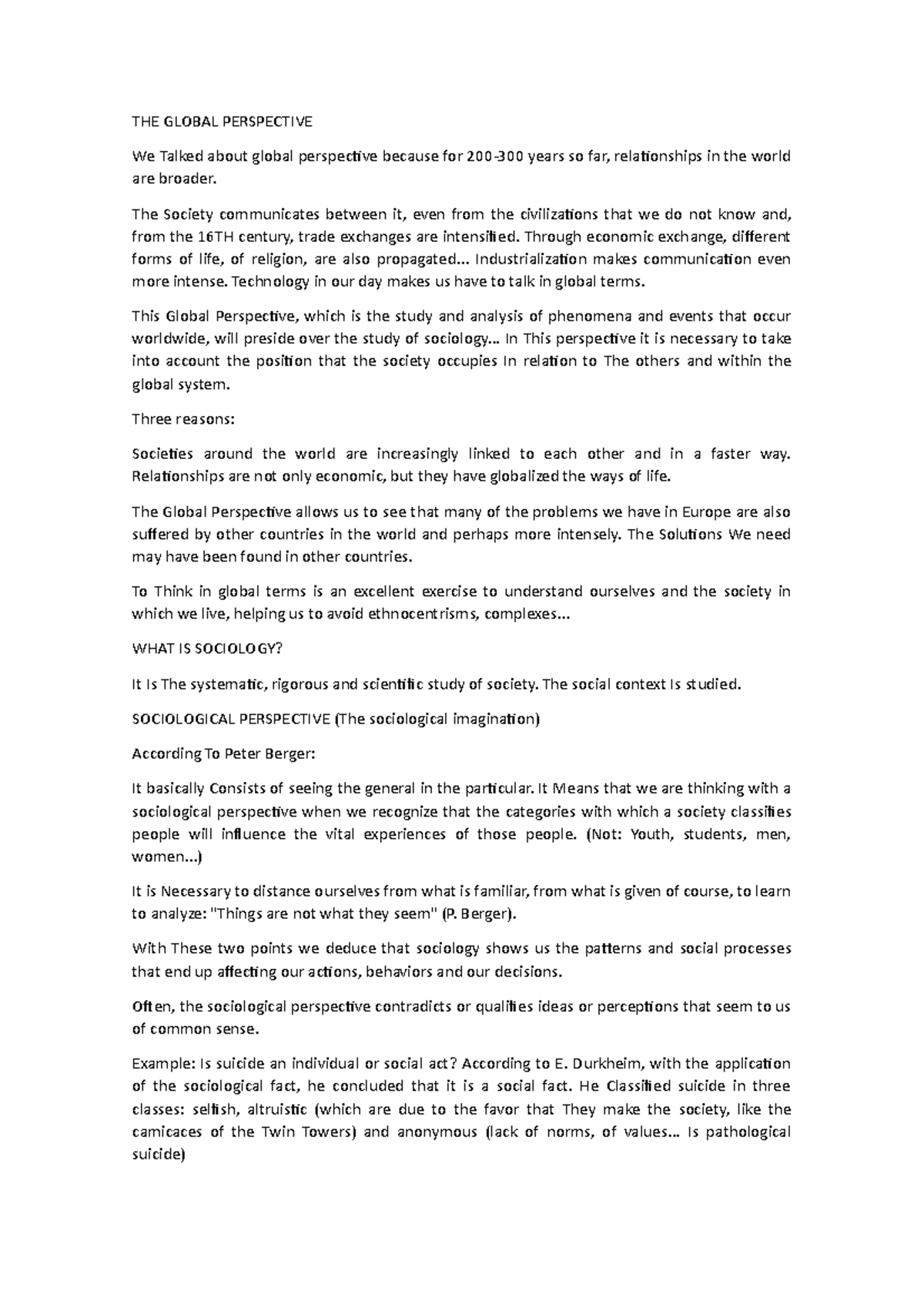 THE Global Perspective - THE GLOBAL PERSPECTIVE We Talked about global ...