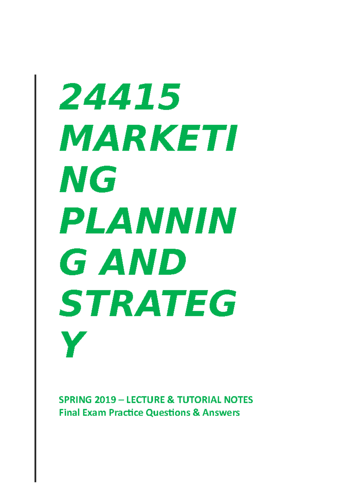 MPS notes - final exam - Summary Marketing Planning and Strategy ...