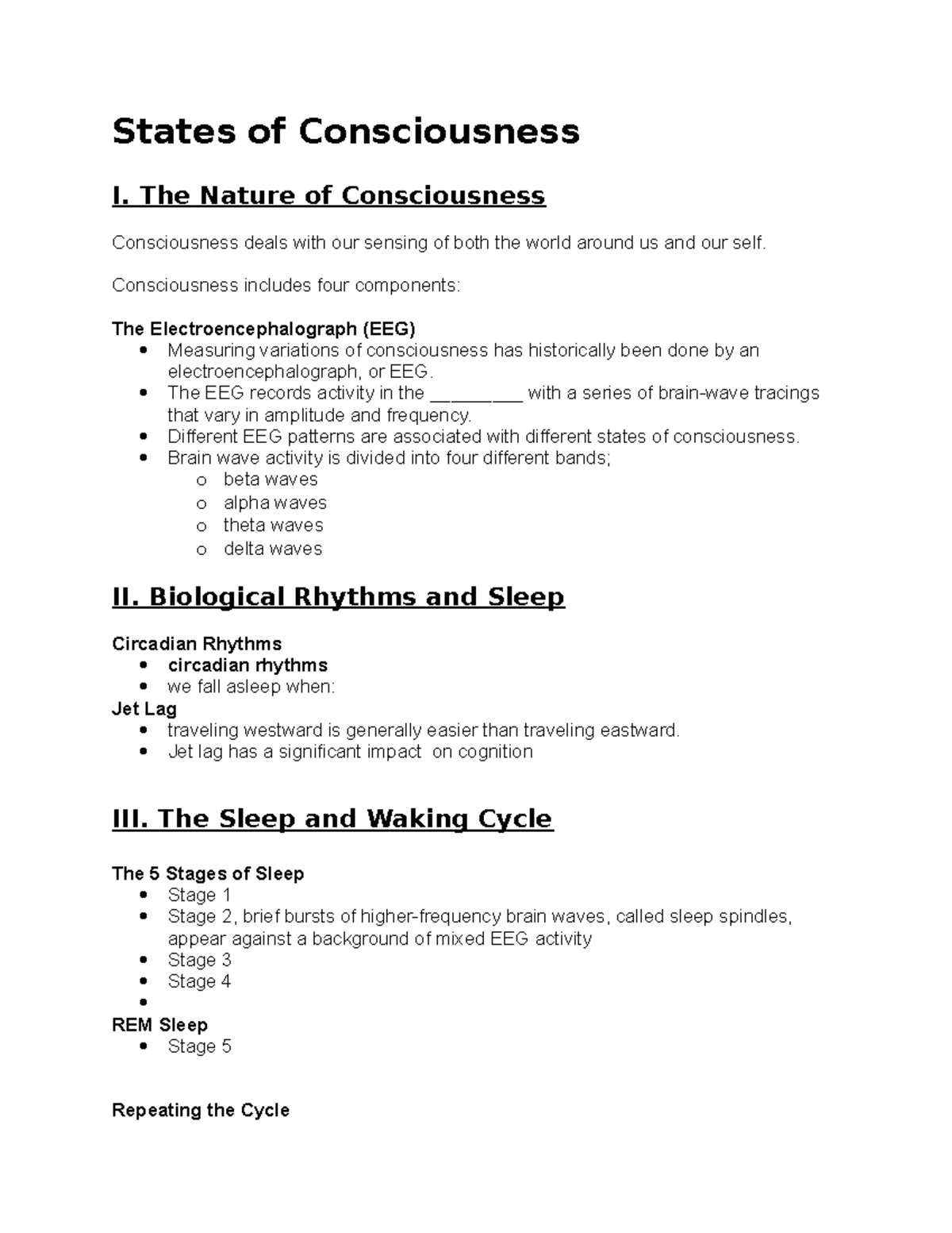 PSYC1101 States of Consciousness - States of Consciousness I. The ...