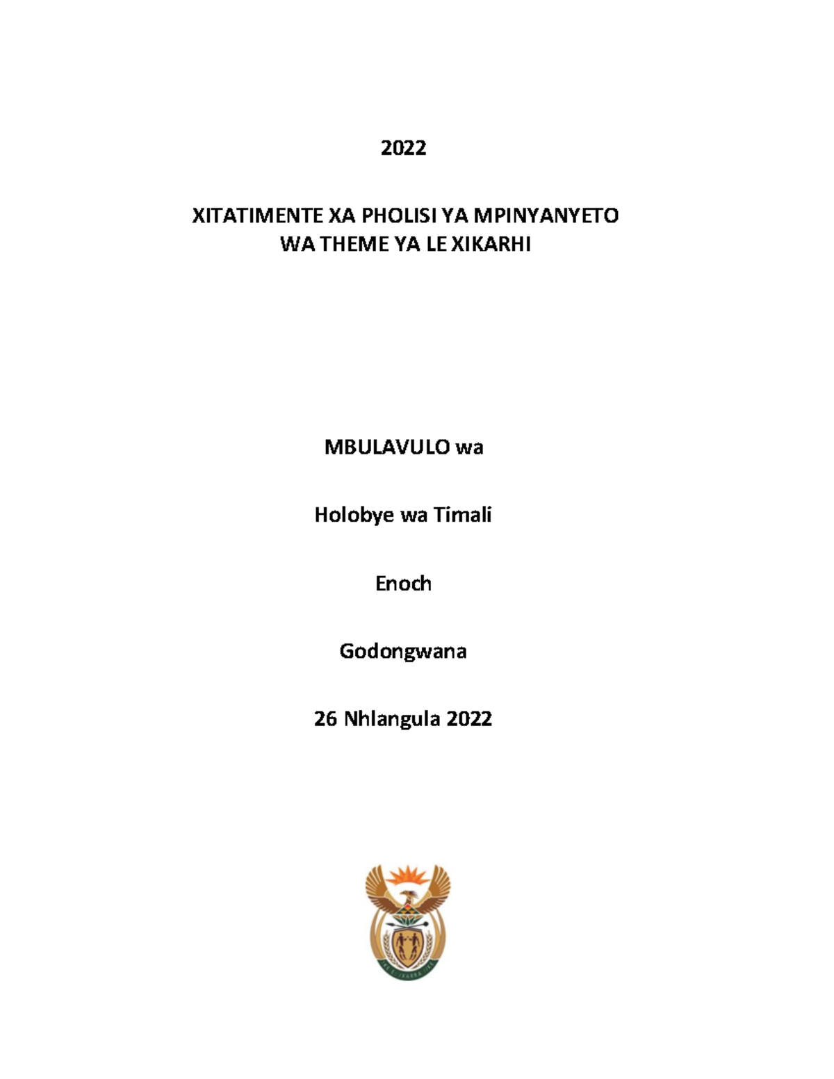 Xitsonga - 2022 XITATIMENTE XA PHOLISI YA MPINYANYETO WA THEME YA LE ...