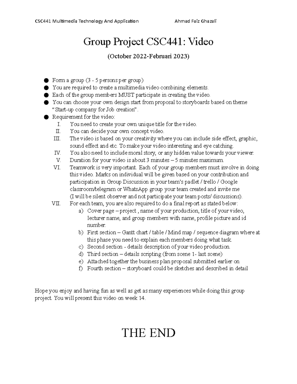 Project Video CSC441 2023 - CSC441 Multimedia Technology And Application Ahmad Faiz Ghazali ...