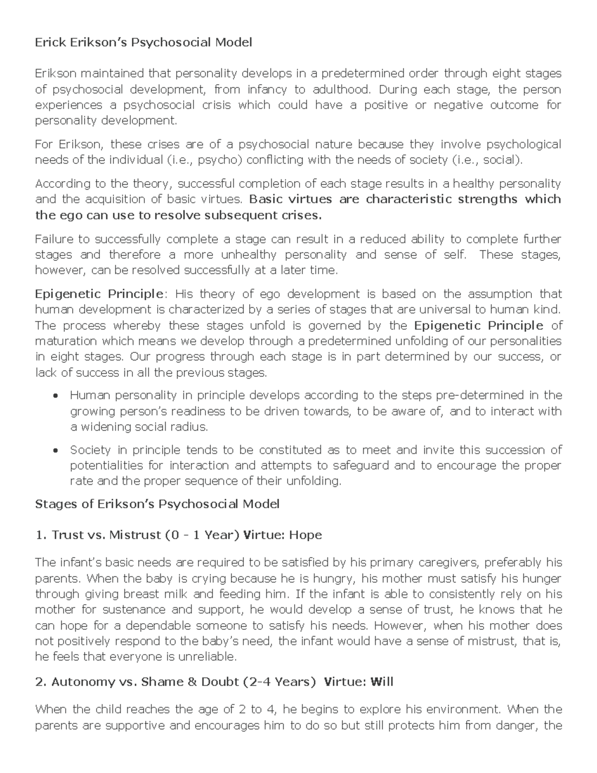 Erikson notes - Erick Erikson’s Psychosocial Model Erikson maintained ...