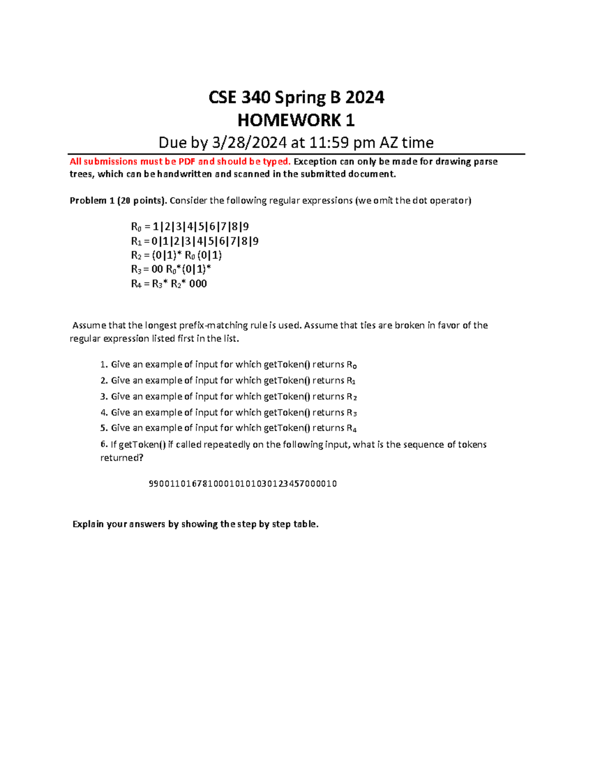 HW1 - CSE 340 Spring B 2024 HOMEWORK 1 Due by 3 / 28 /202 4 at 11:59 pm AZ time All submissions ...