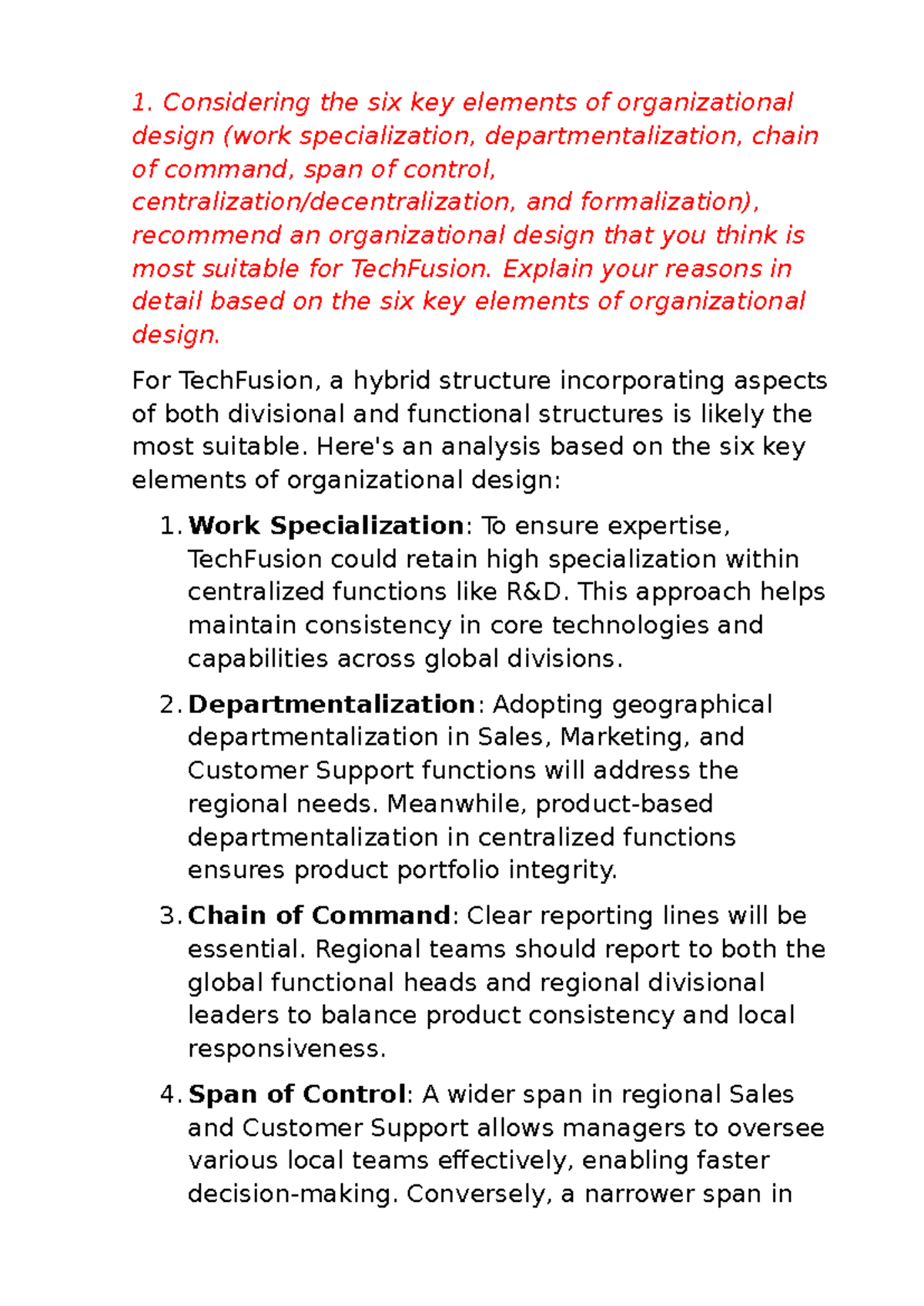 1234 - good - Considering the six key elements of organizational design ...