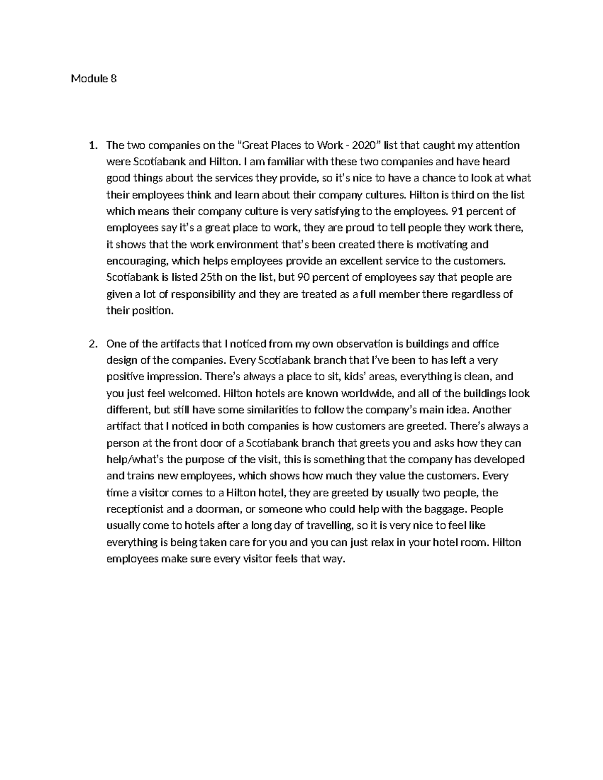Module 8 - Module 8 1. The two companies on the “Great Places to Work - 2020” list that caught ...