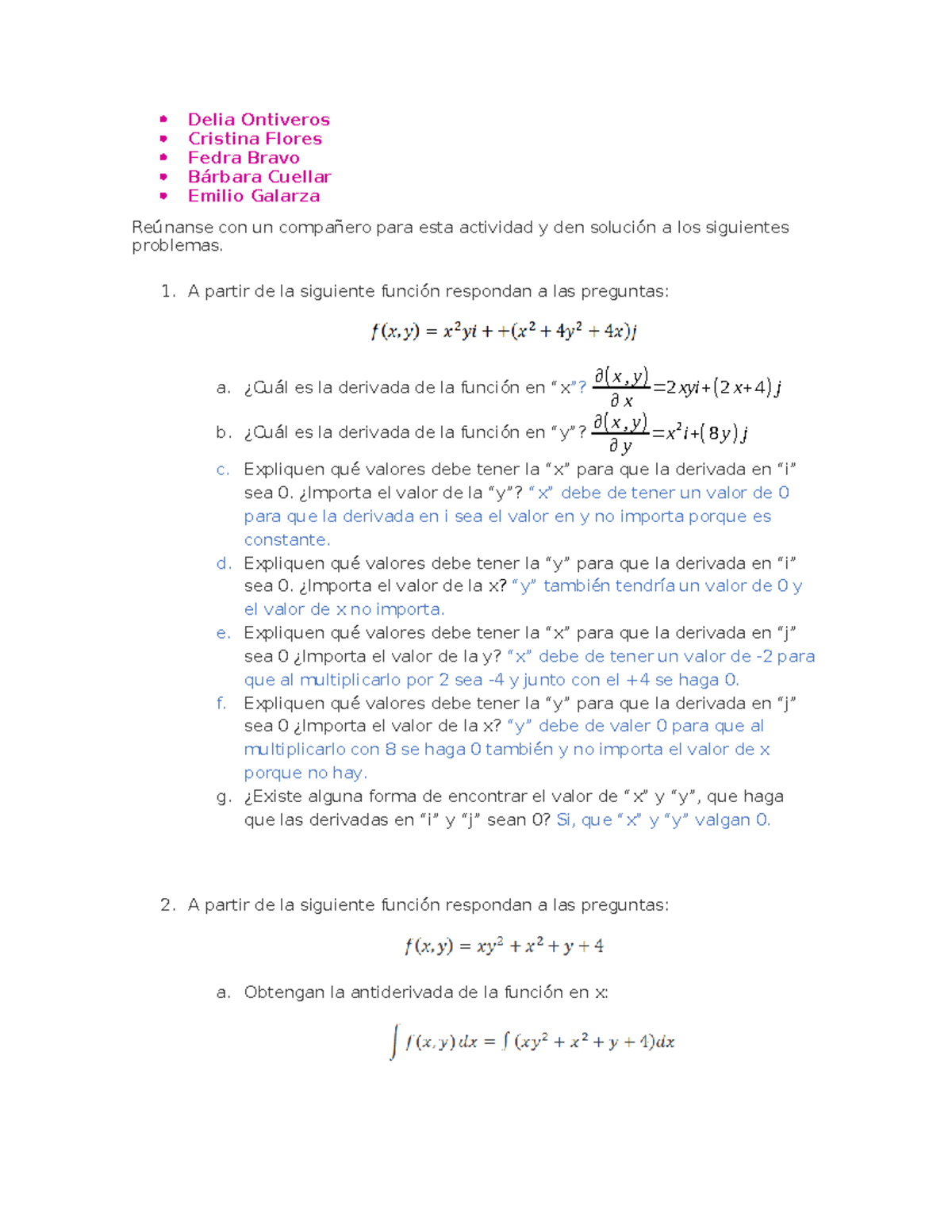 ACT 4. Mate - ejercicios de mate 2 SEMESTRE - Delia Ontiveros Cristina Flores Fedra Bravo - Studocu