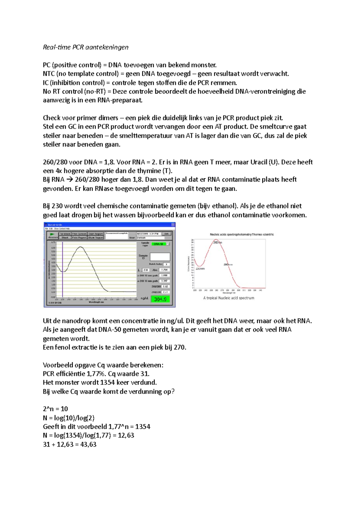 Real-time PCR aantekeningen - NTC (no template control) = geen DNA ...