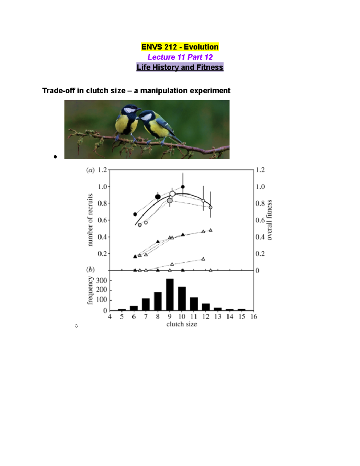 ENVS 212 Lecture 11 Part 12 - Spring 2020 - ENVS 212 - Evolution Lecture 11 Part 12 Life History ...