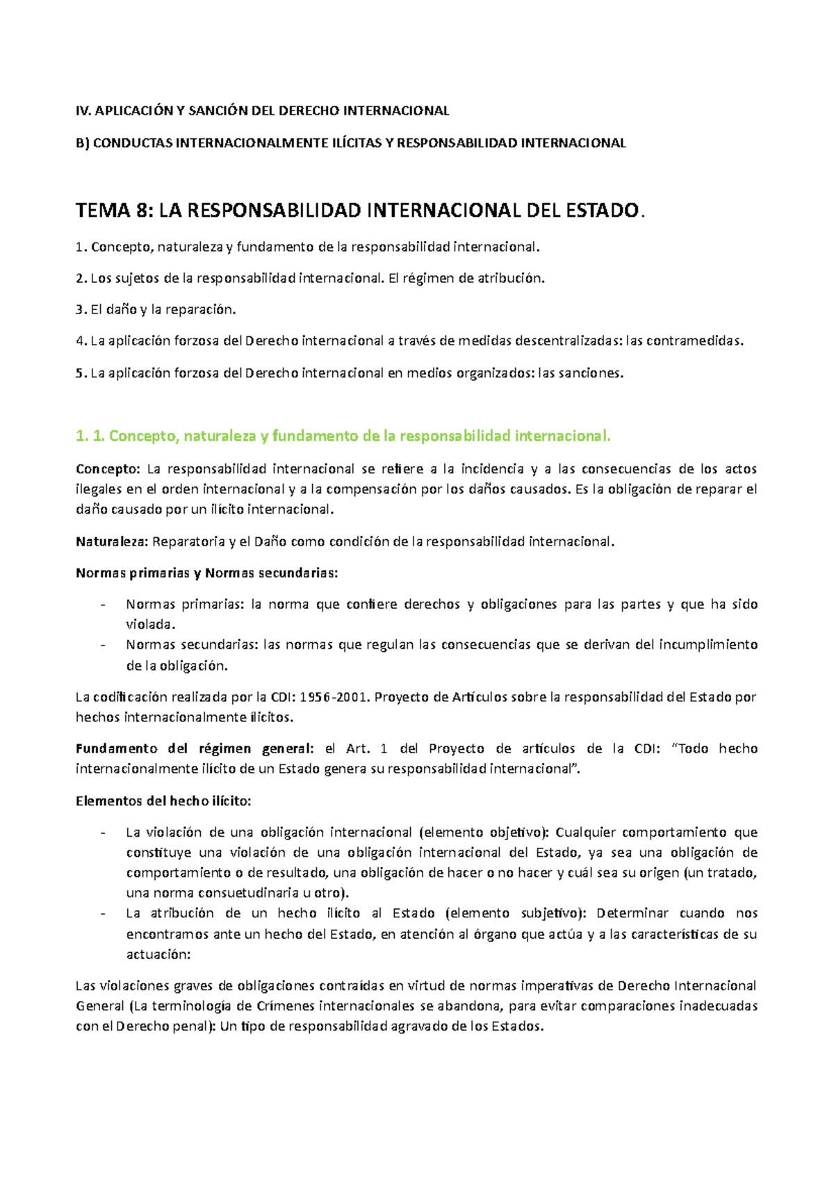 TEMA 8 DIP - Tema 8 - IV. APLICACIÓN Y SANCIÓN DEL DERECHO INTERNACIONAL B) CONDUCTAS - Studocu