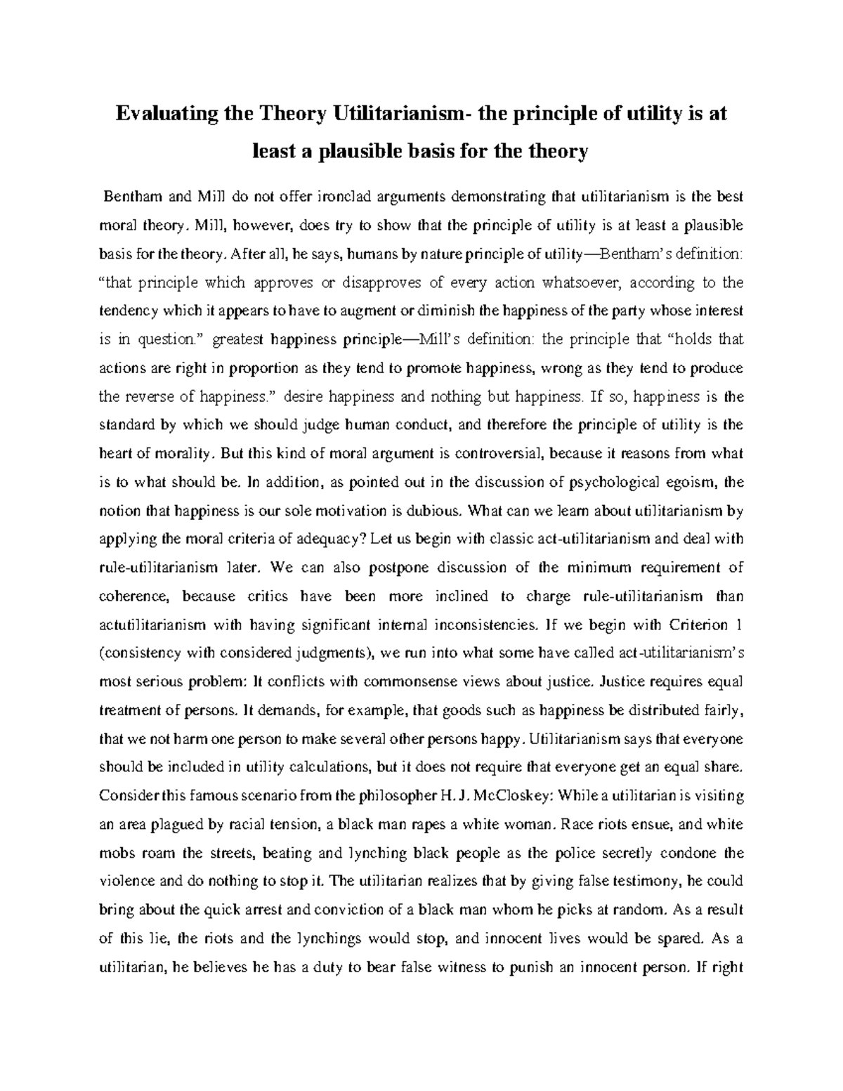 Evaluating the Theory Utilitarianism- the principle of utility is at ...