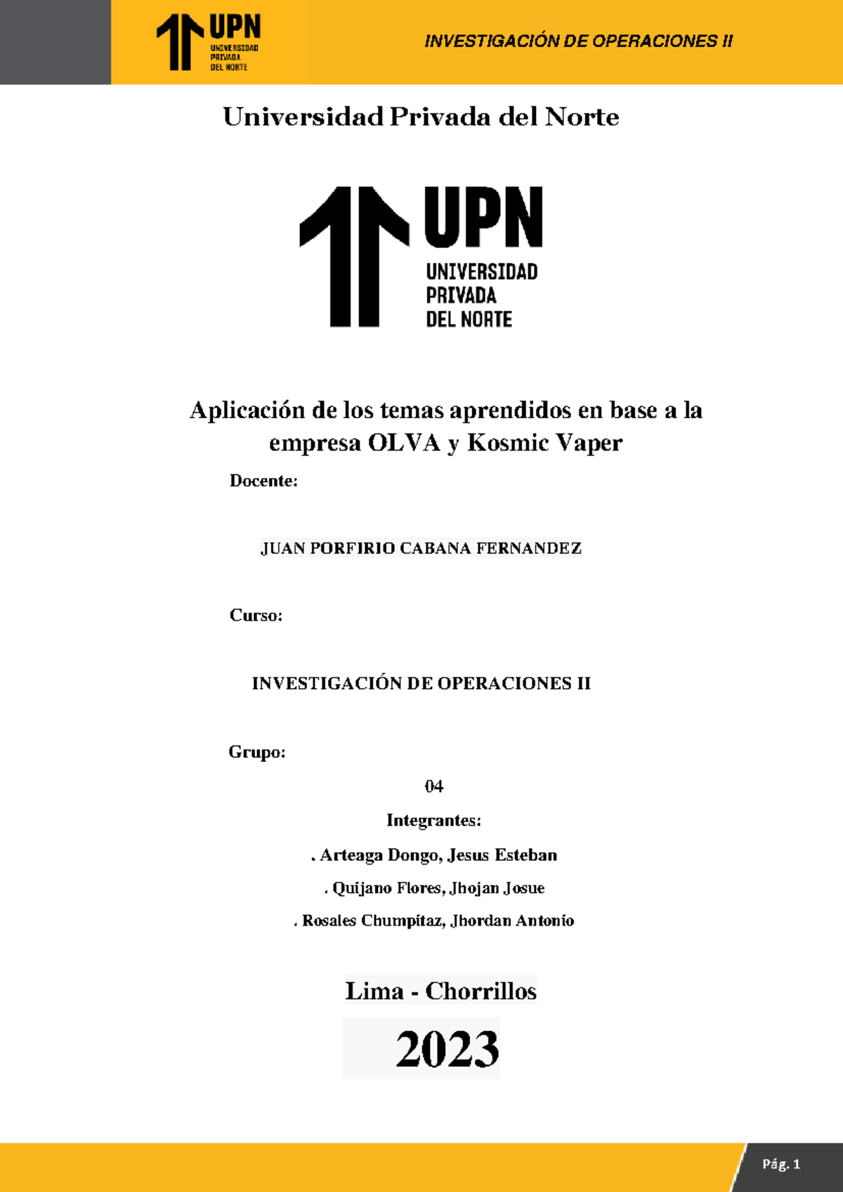 EF invope II sadfasd - Universidad Privada del Norte Aplicación de los ...