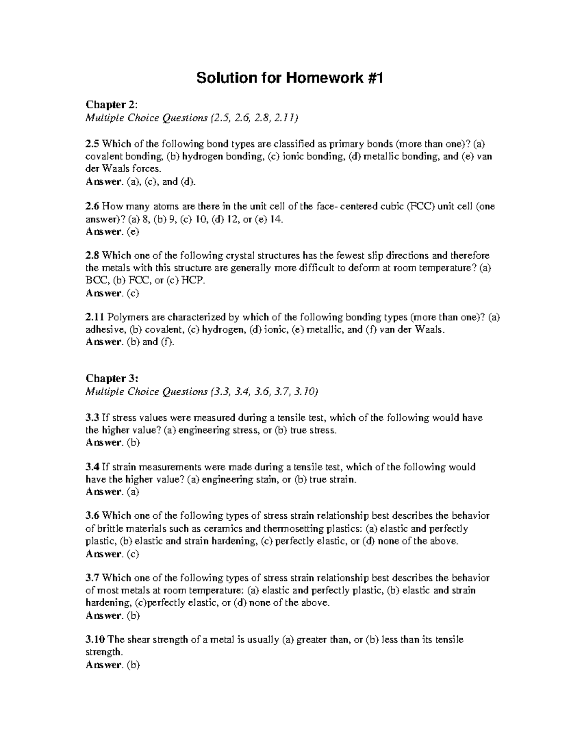 Solution 1 - Solution for Homework Chapter 2: Multiple Choice Questions (2, 2, 2, 2) 2 Which of ...