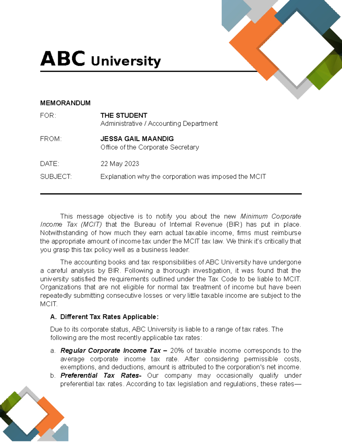 ABC University- Memorandum - ABC University MEMORANDUM FOR: THE STUDENT ...