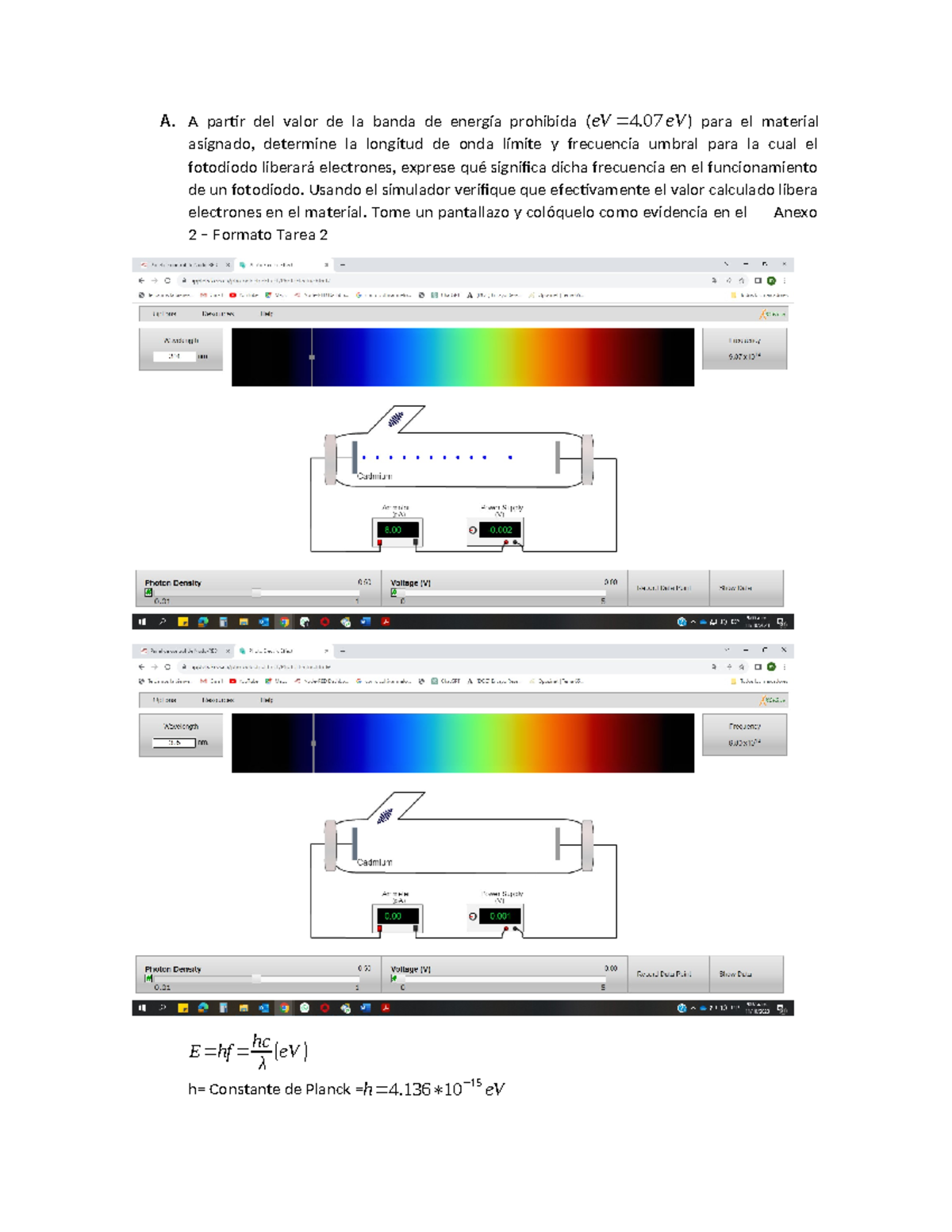 Ejercicio Howar - A. A partir del valor de la banda de energía prohibida ( eV =4 eV ) para el ...