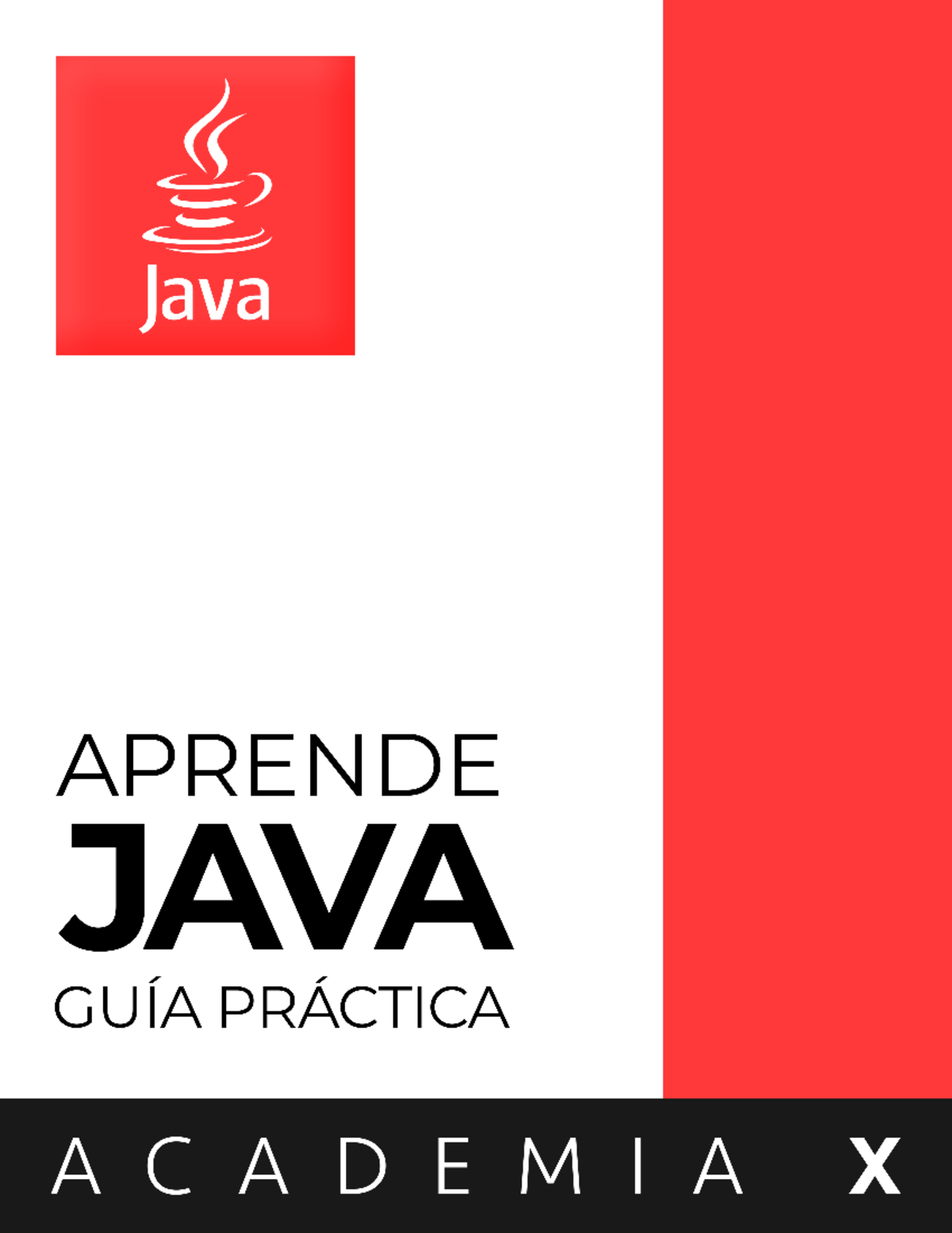 Academia X - Guia Java v1 - Contenido 1 Introducción Contenido 1 Bienvenida 1.1 Libro vivo 1.1 ...