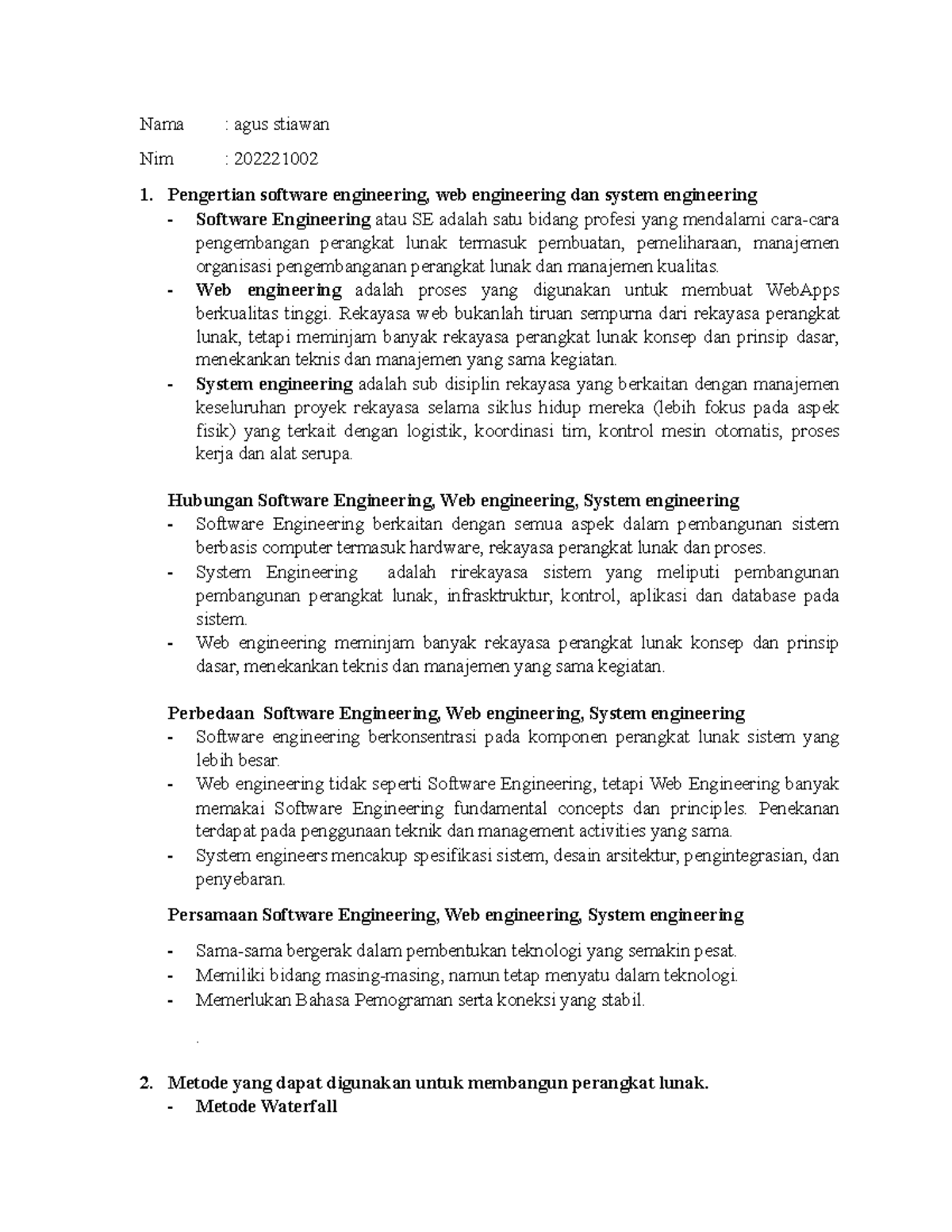 UAS Rekayasa perangkat lunak - Nama : agus stiawan Nim : 202221002 ...