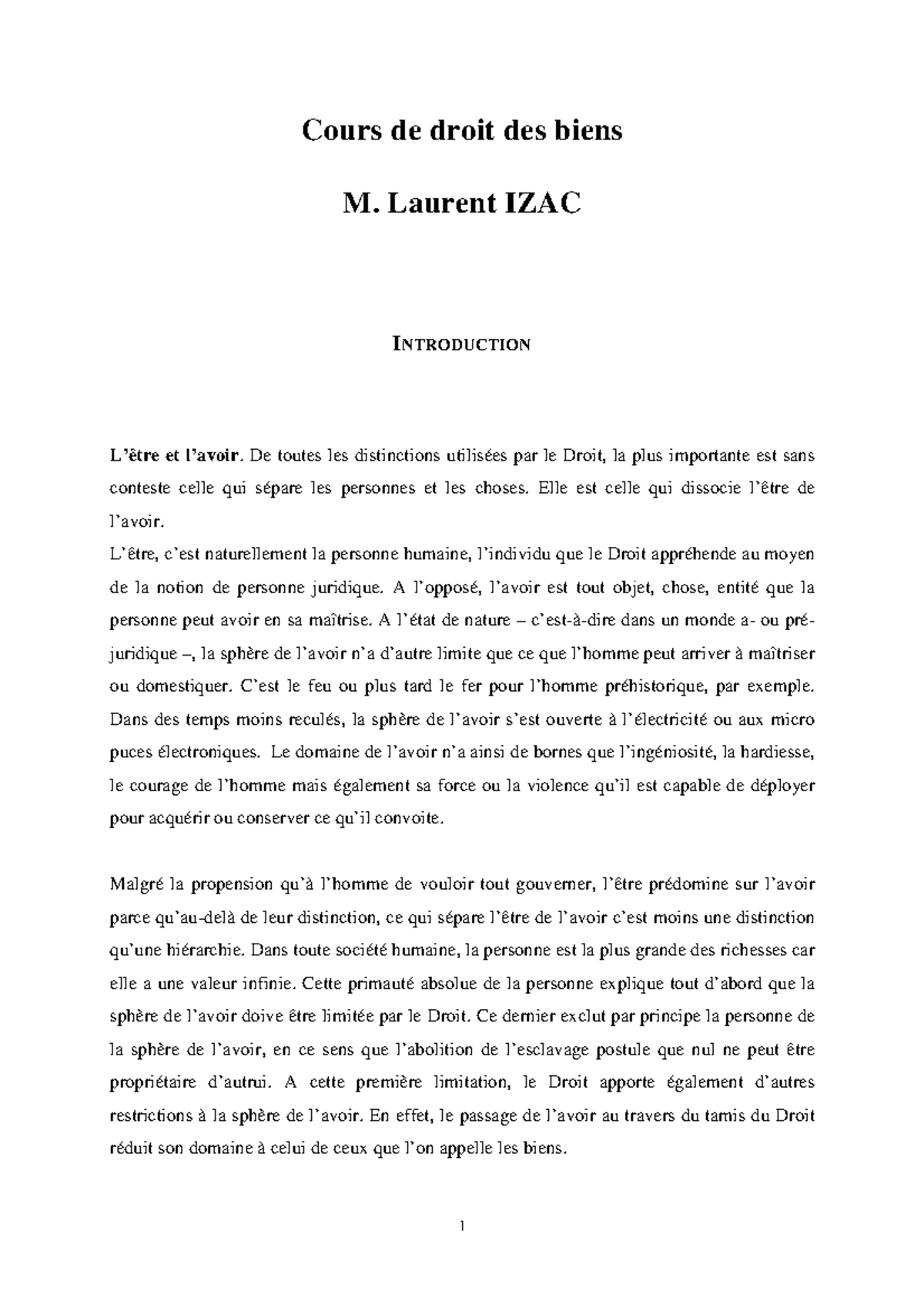 Cours Droit des biens - Cours de droit des biens M. Laurent IZAC ...