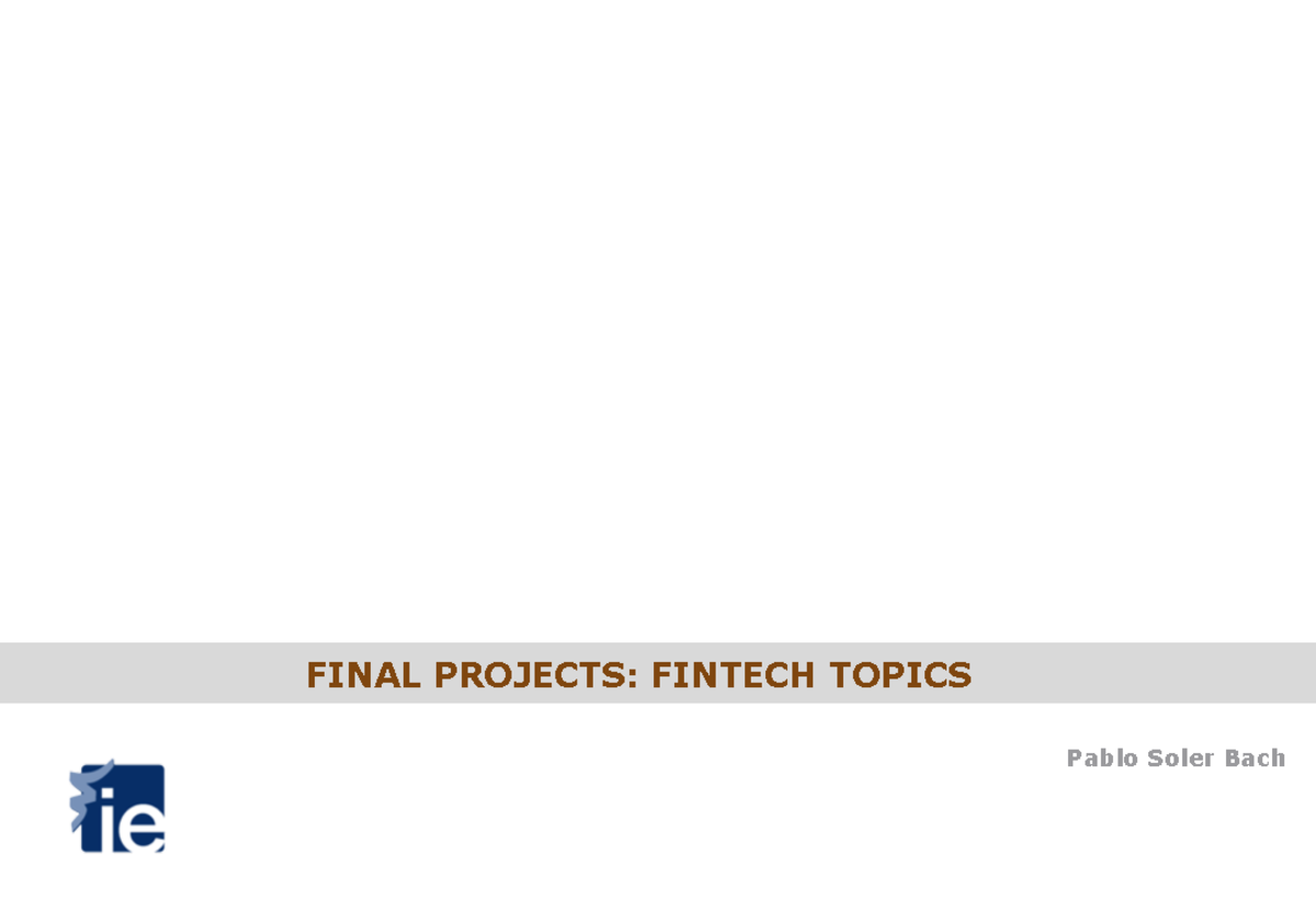 Final Project - Topics IN Fintech - Group Session 1 - FINAL PROJECTS ...
