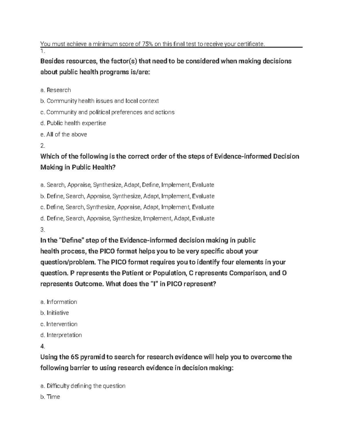 Eidm module - You must achieve a minimum score of 75% on this final ...